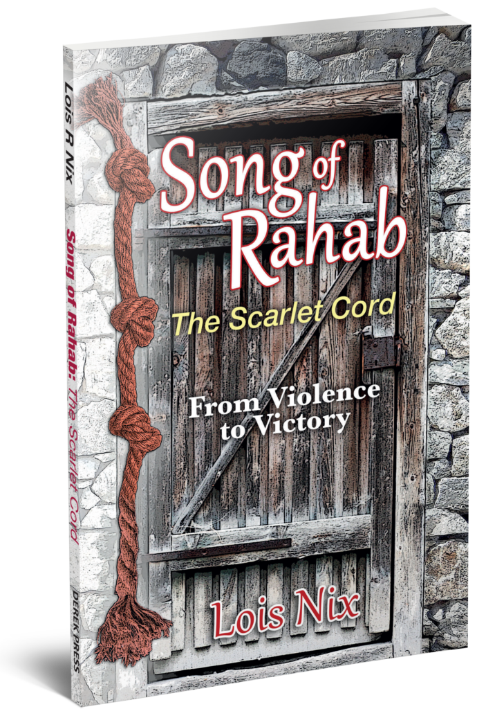Song of Rahab, The Scarlet Cord, From Violence to Victory - Derek Press